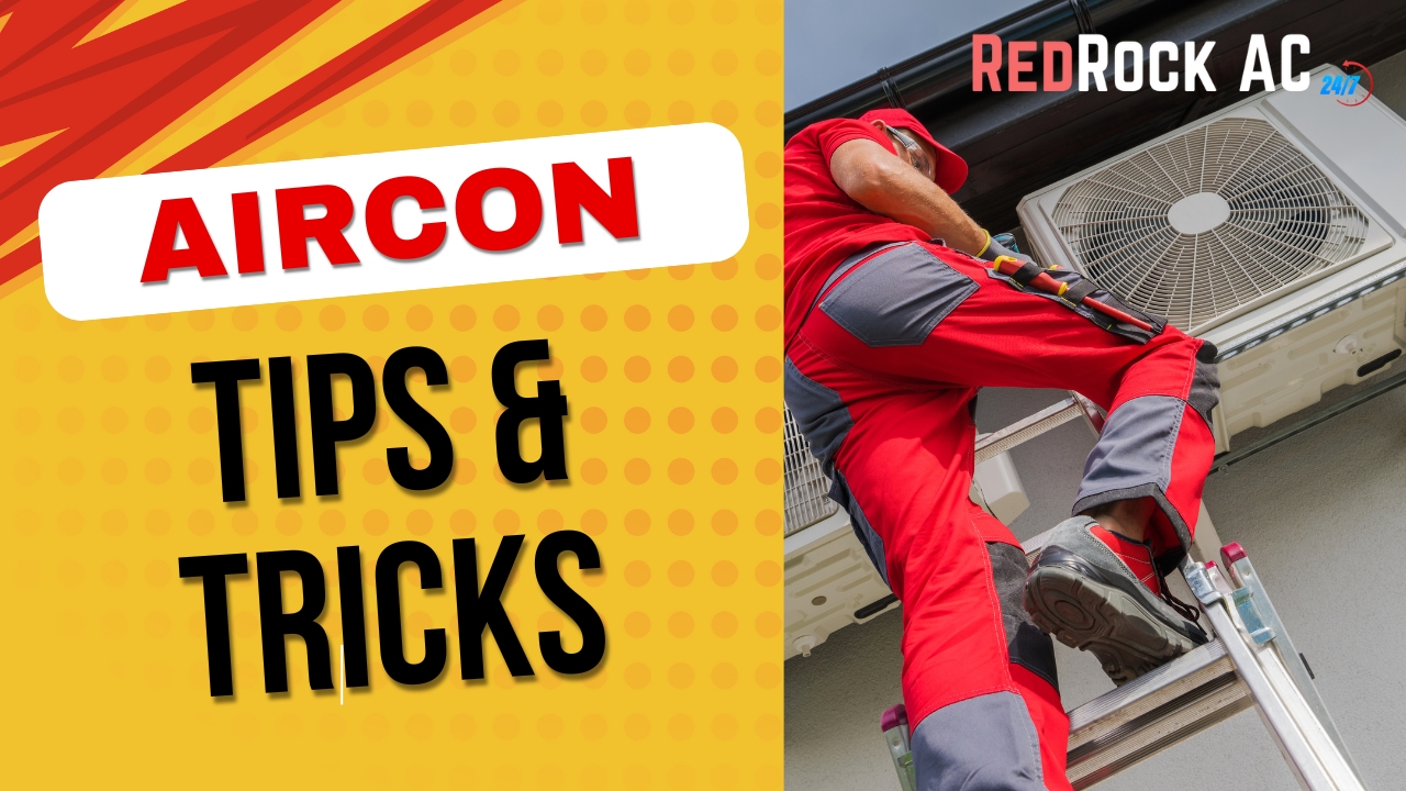 AC Tips and Tricks for Optimal Cooling | Keep You AC healthy - Redrockaircon